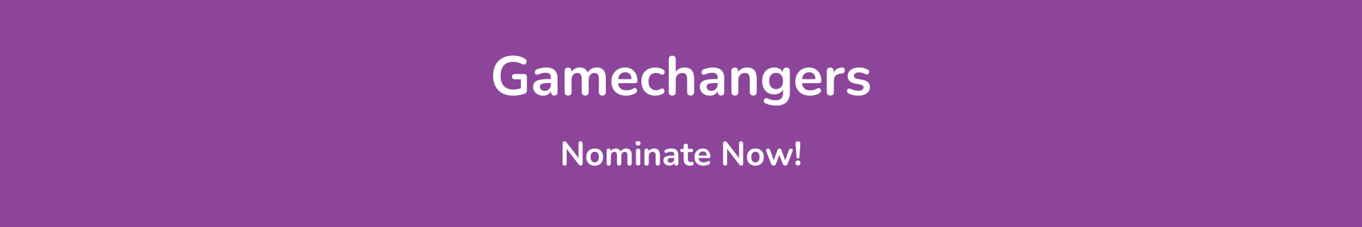 Inspiring the Future: Gamechanger List 2025 - Nomination Form | LGBT Great